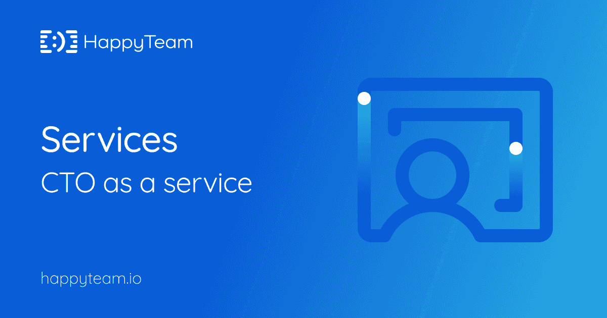 CTO as a service - Happy Team